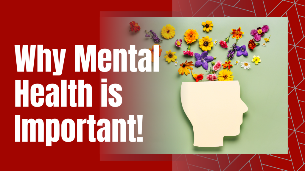 Why Mental Health is Important - Top Private University in Kolkata